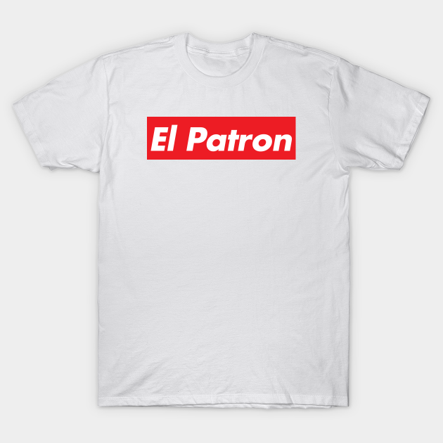 El Patron - Narcos - T-Shirt | TeePublic